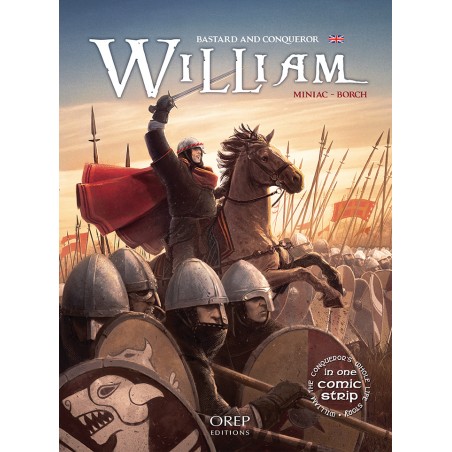 William - Bastard and conqueror - the comic strip