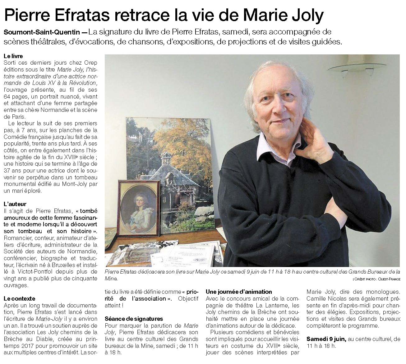 Pierre Efratas retrave la vie de Marie Joly